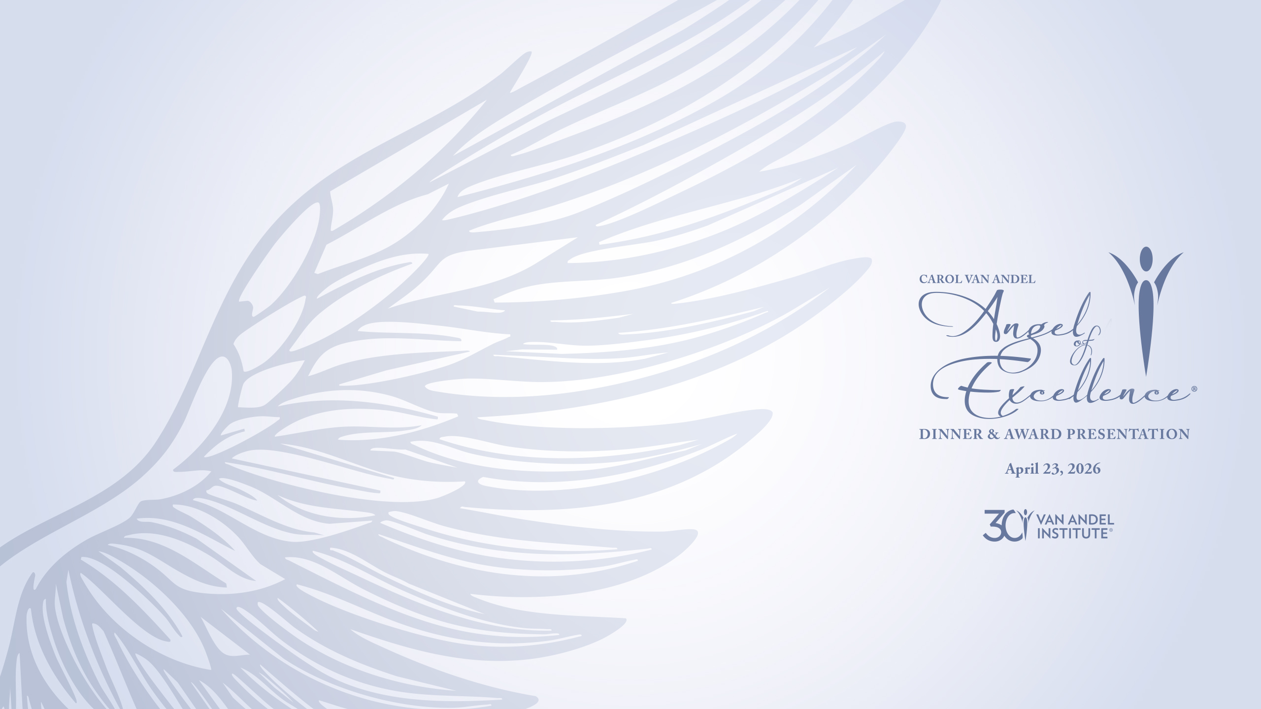 2026 Carol Van Andel Angel of Excellence Dinner & Award Presentation ...